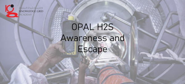 OPAL H2S Awareness and Escape Course – KG LMS